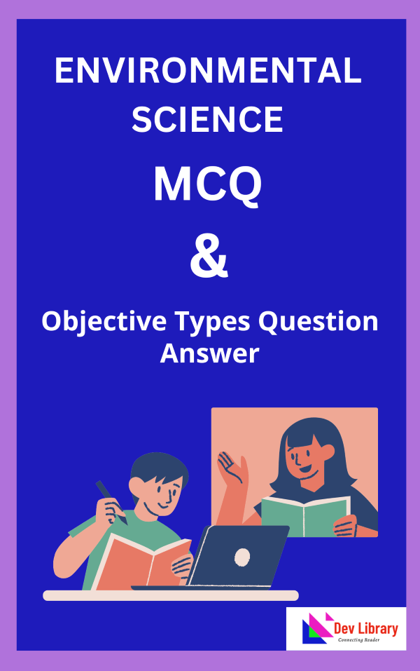 Environmental Science MCQ Part - 1 - Dev Library